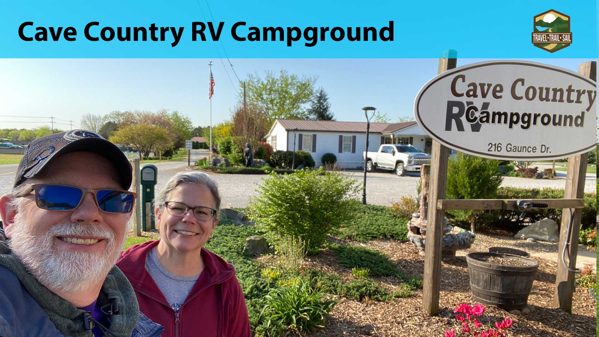 Cave Country RV Campground Review - Travel Trail Sail